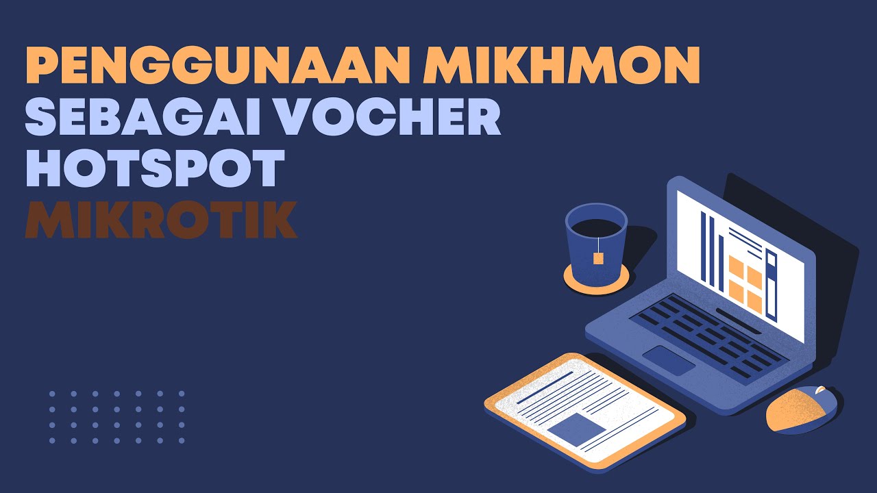 Tutorial Penggunaan MIKHMON Sebagai Voucher Hotspot Mikrotik - YouTube