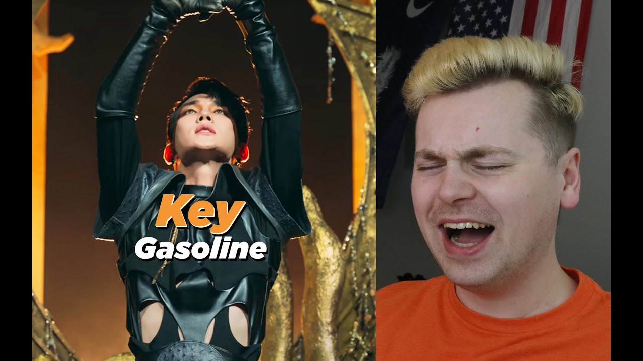 LIKE FINE ART (KEY 키 '가솔린 (Gasoline)' MV Reaction) - YouTube
