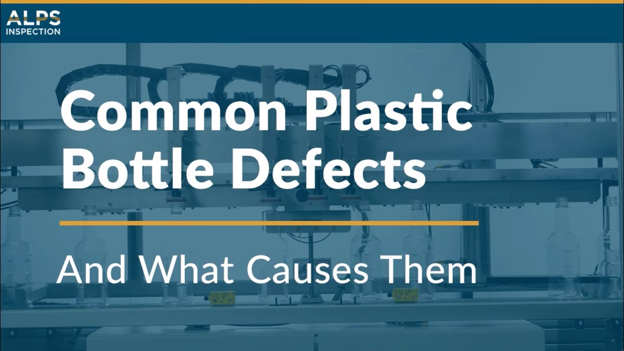 Common Plastic Bottle Defects | Leak Testing for Quality Control - YouTube