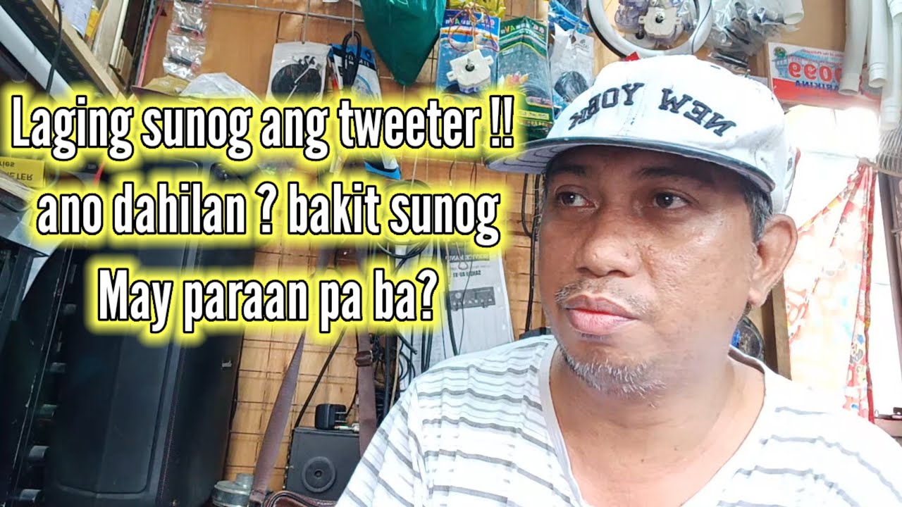 Bakit laging sira ang tweeter nyo ? ano ang dahilan? - YouTube