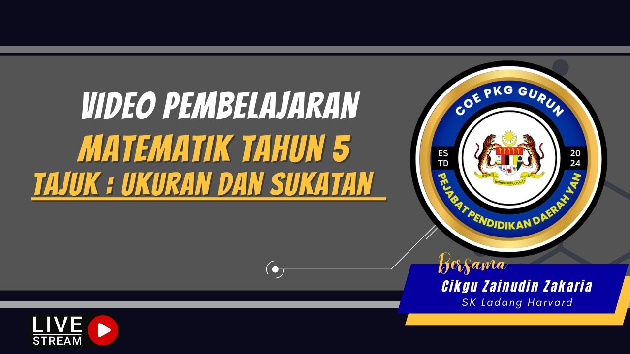 VIDEO PEMBELAJARAN SEKOLAH RENDAH | MATEMATIK TAHUN 5 : UKURAN DAN ...