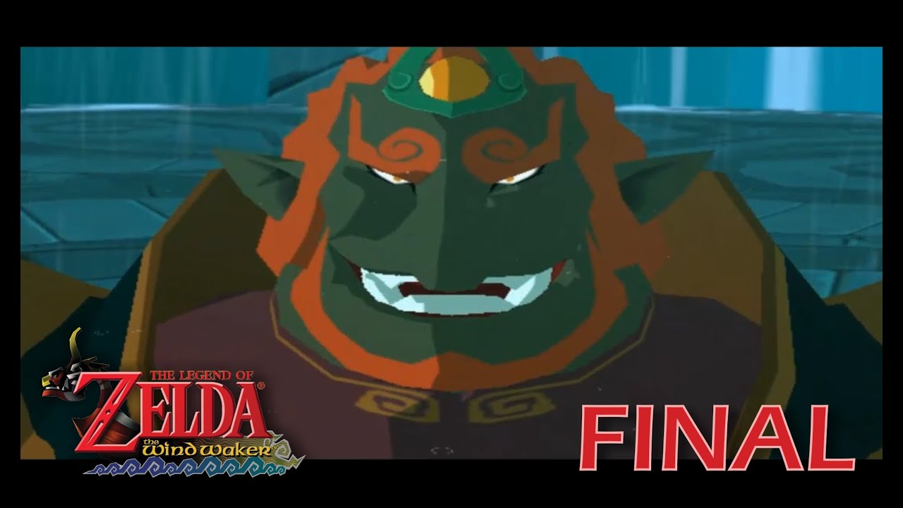 Zelda Wind Waker - FINAL - YouTube