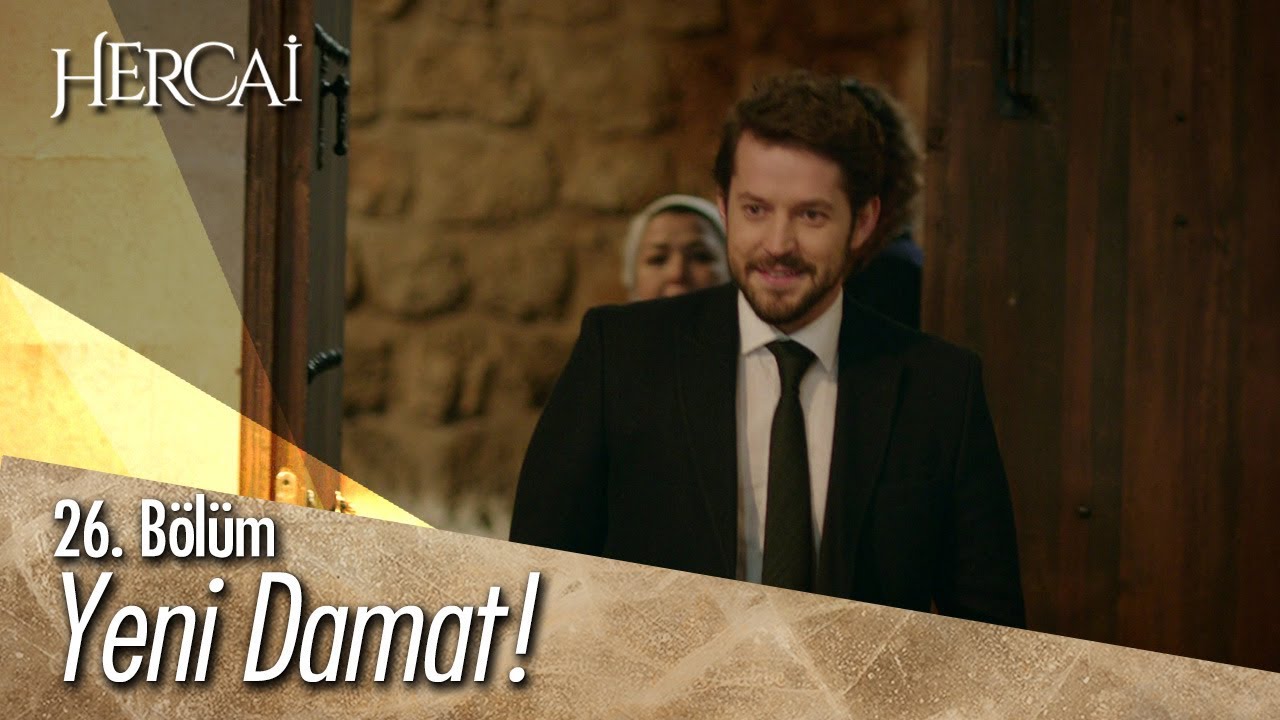 Yeni damat! - Hercai 26. Bölüm - YouTube