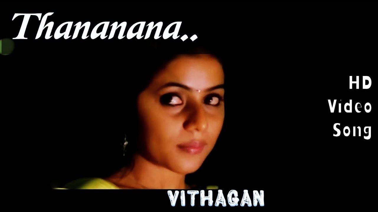Thananana Thanthanaa | Vithagan HD Video Song + HD Audio | Parthiban ...