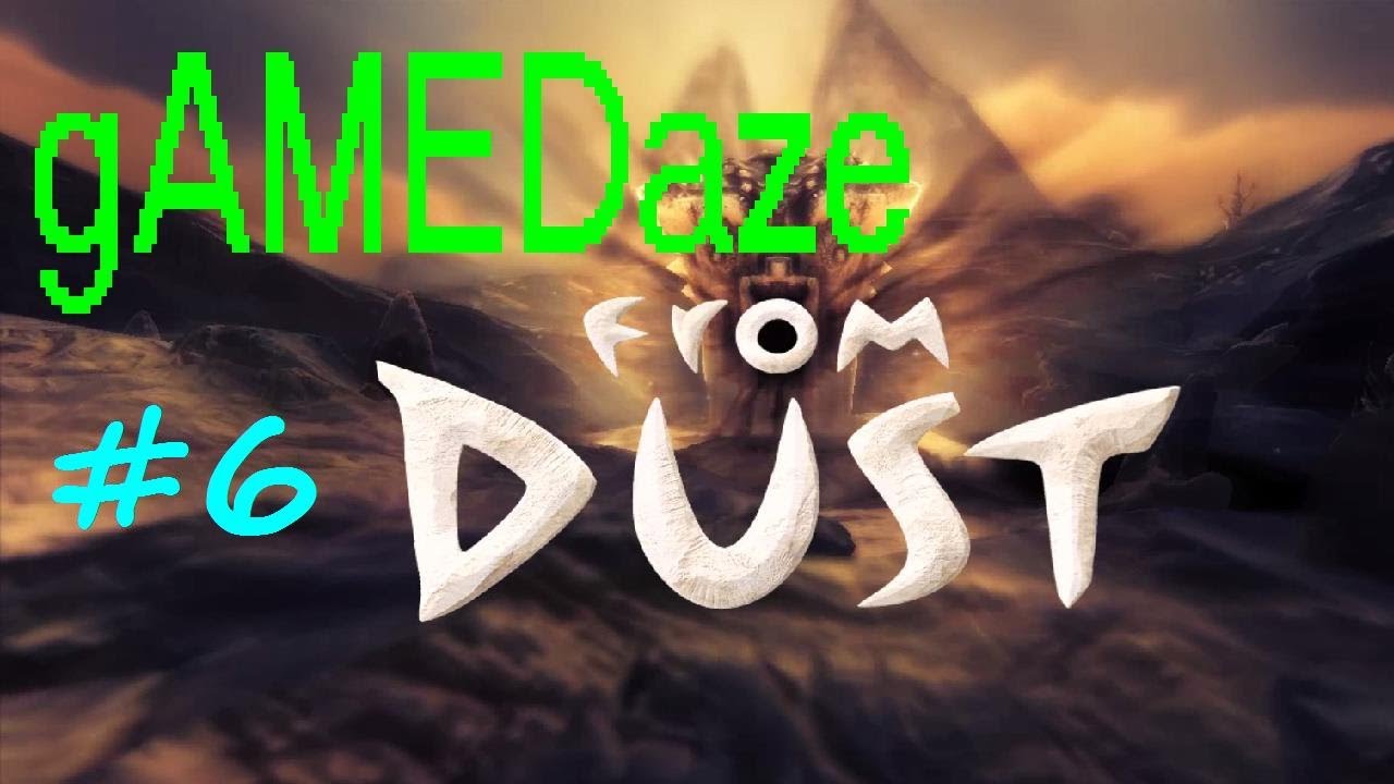 From Dust: Now He's Crying - YouTube