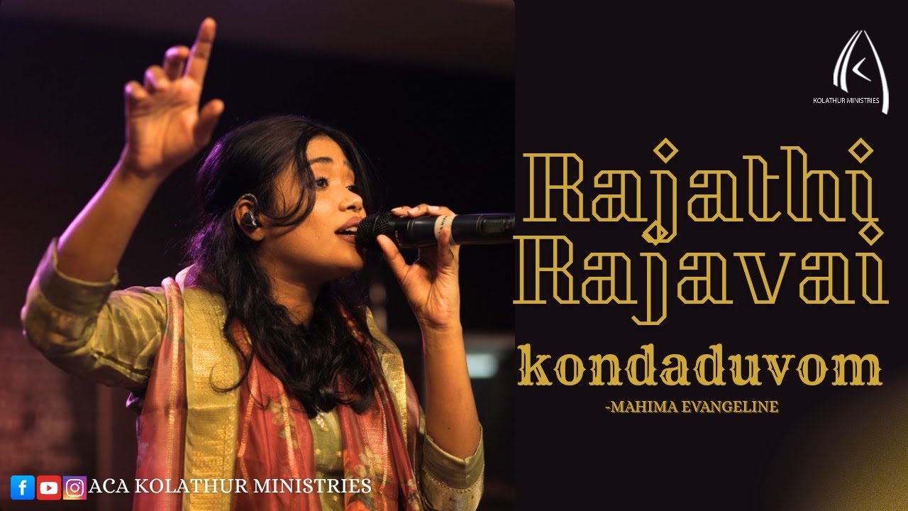 Rajathi Raja Vai Kondaduvom | Mahima Evangeline | Live Worship - YouTube