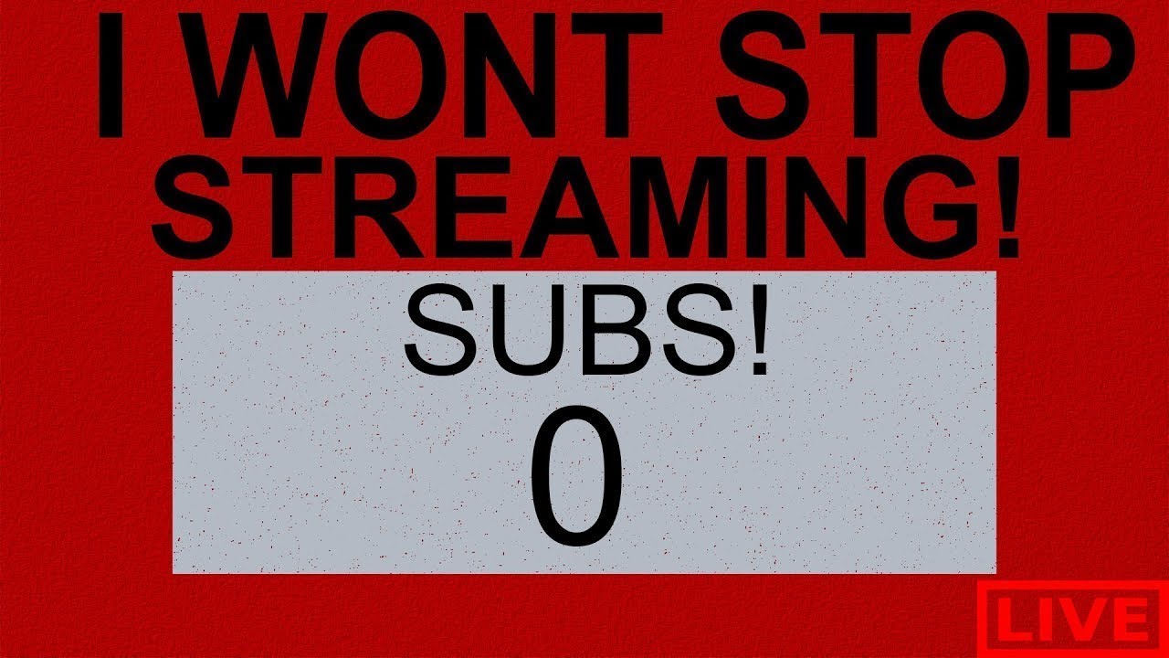 i won't STOP STREAMING UNTILL 1000 SUBSCRIBERS - YouTube