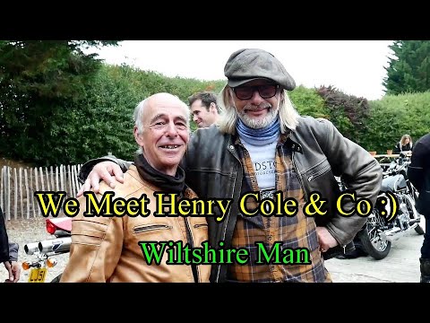 Meeting Henry Cole & Co from The Motorbike Show. Pt 2 Wiltshire Man ...