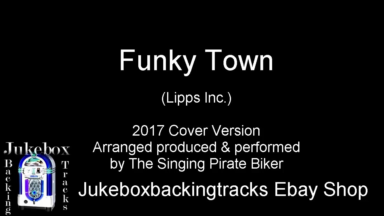 Funky Town (Lipps Inc.) 2017 Cover Version. - YouTube
