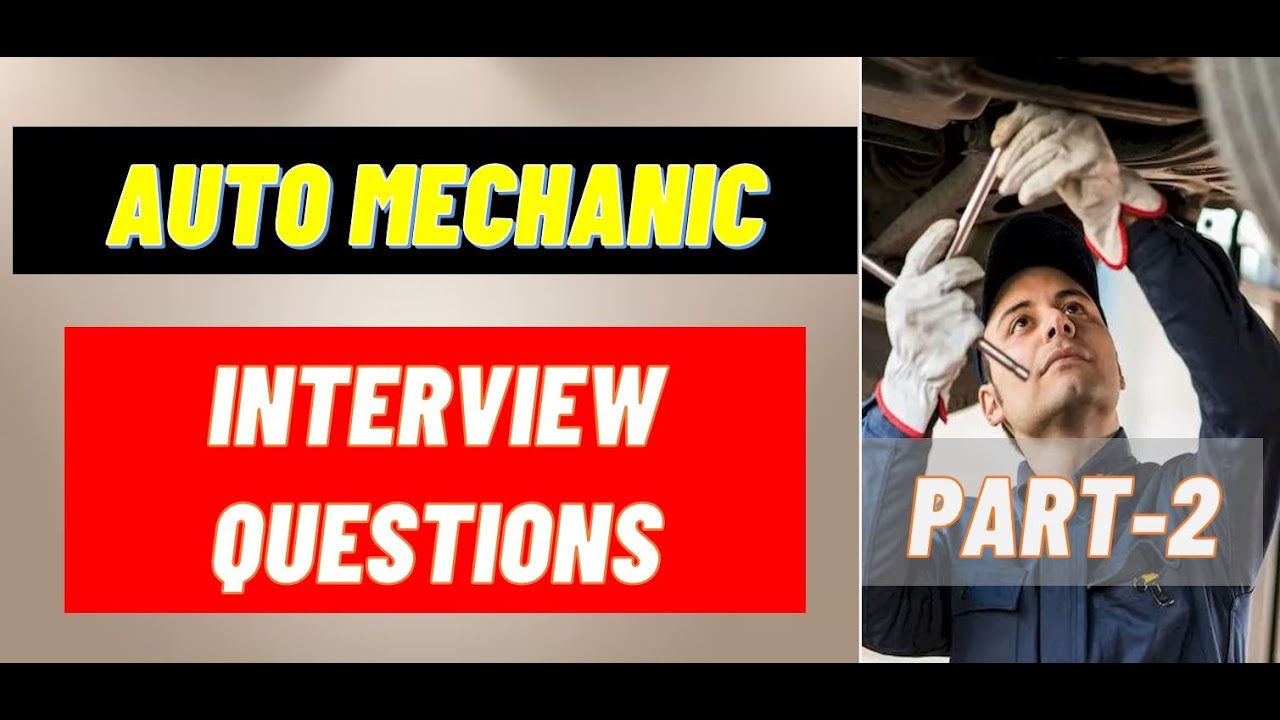 Part-2 Automotive Mechanic Interview Questions and Answers - YouTube