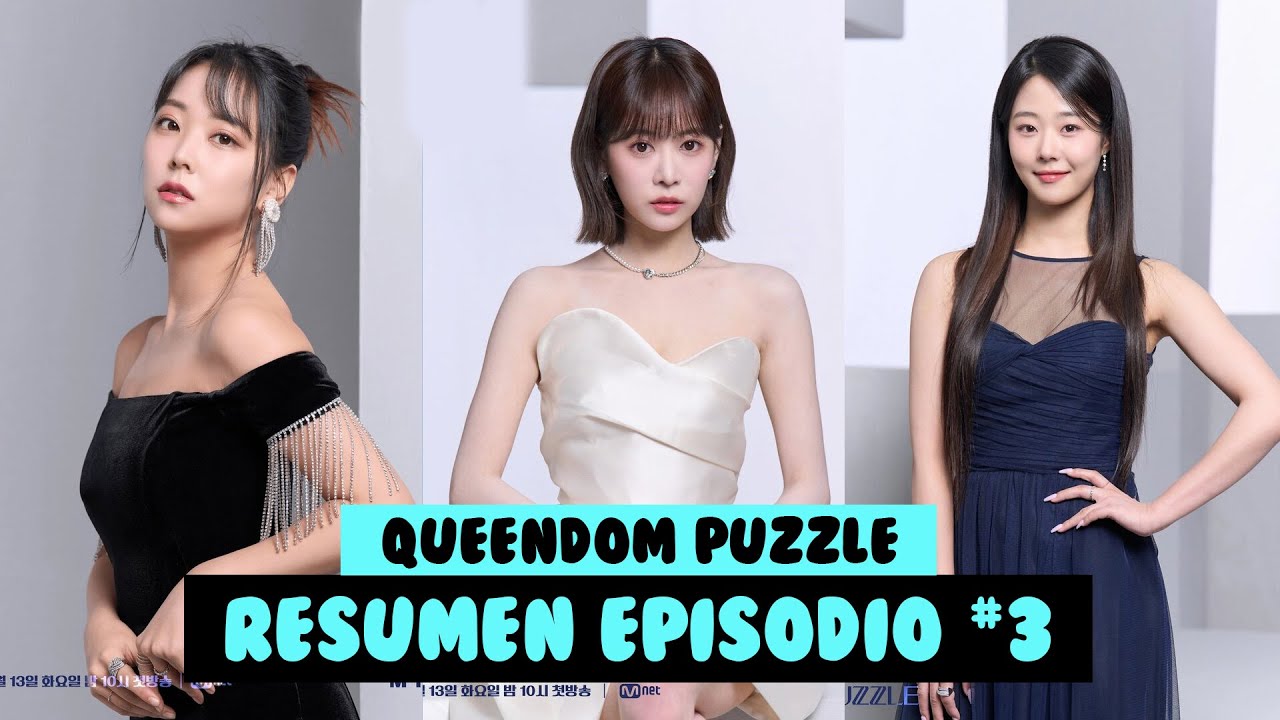 QUEENDOM PUZZLE - RESUMEN - EPISODIO 3 - YouTube