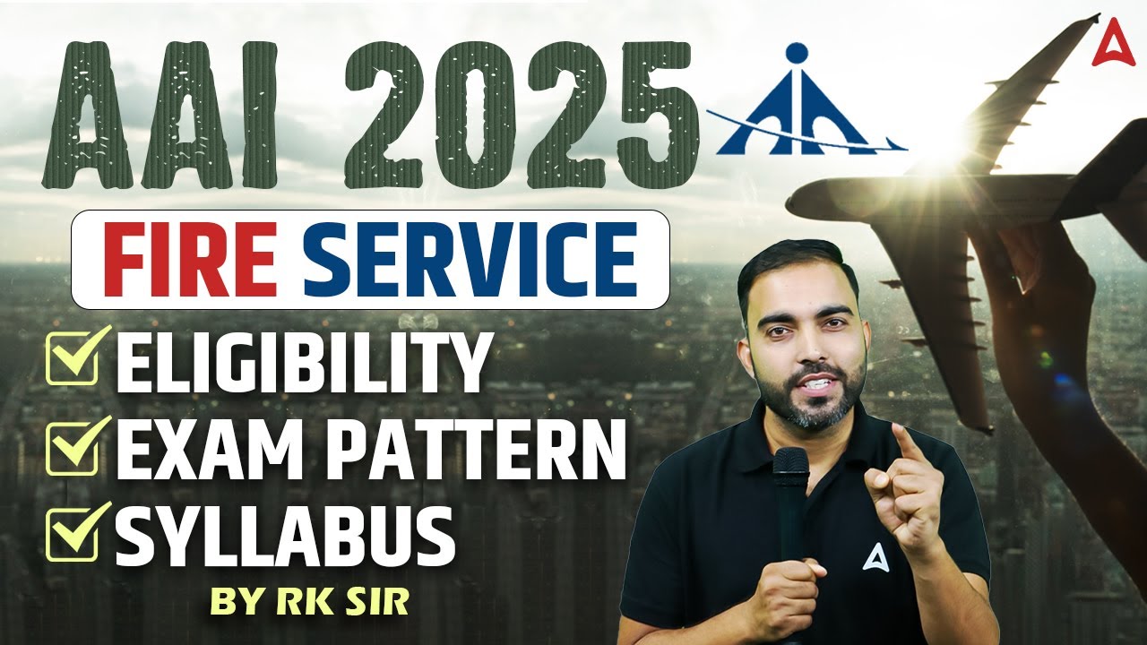 AAI Fire Service Recruitment 2025 | AAI Fire Service Vacancy, Syllabus ...