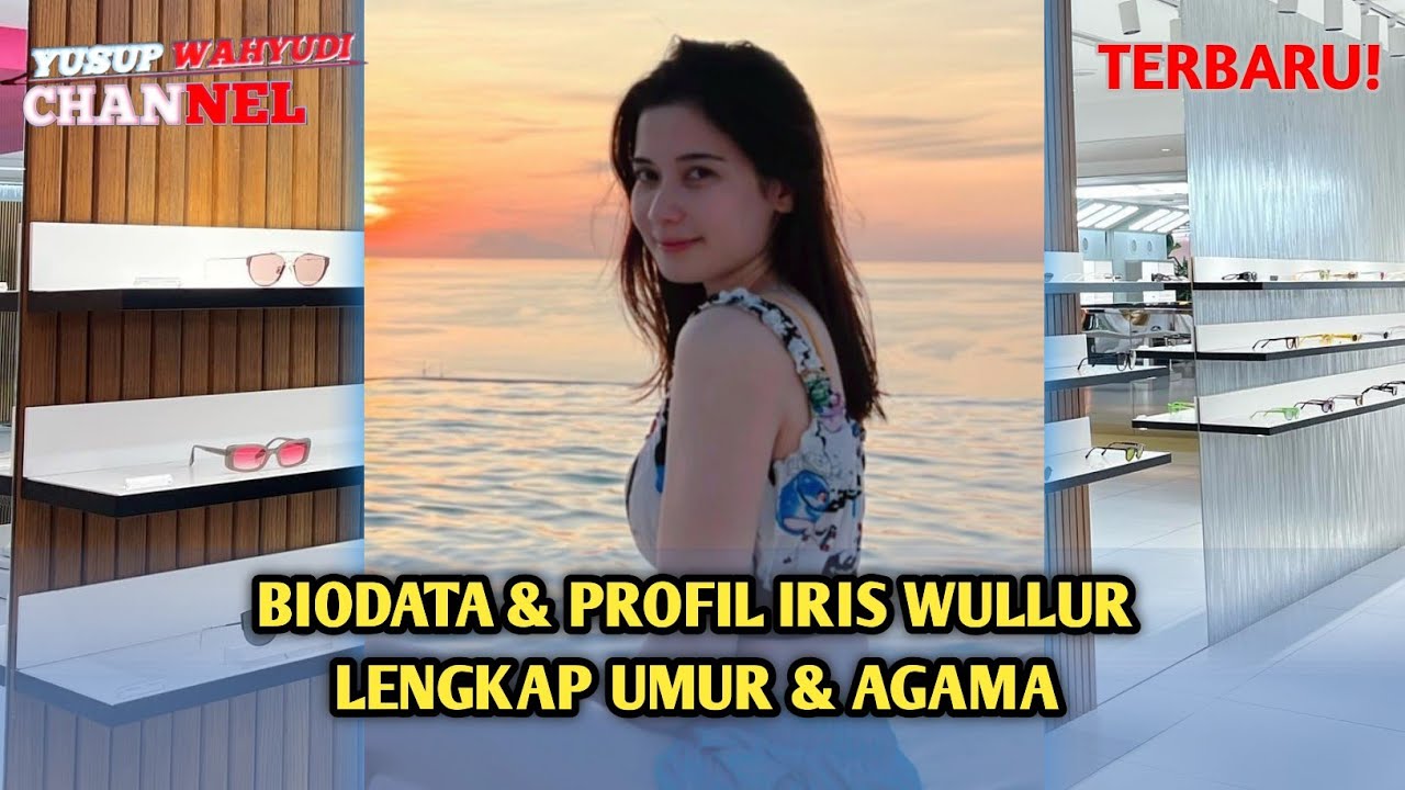 Biodata Dan Profil Iris Wullur Lengkap Dengan Umur Dan Agama | TERBARU ...