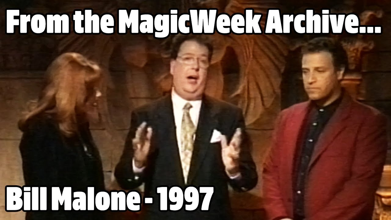 Bill Malone - Magician - The World's Wildest Magic - 1997 - YouTube