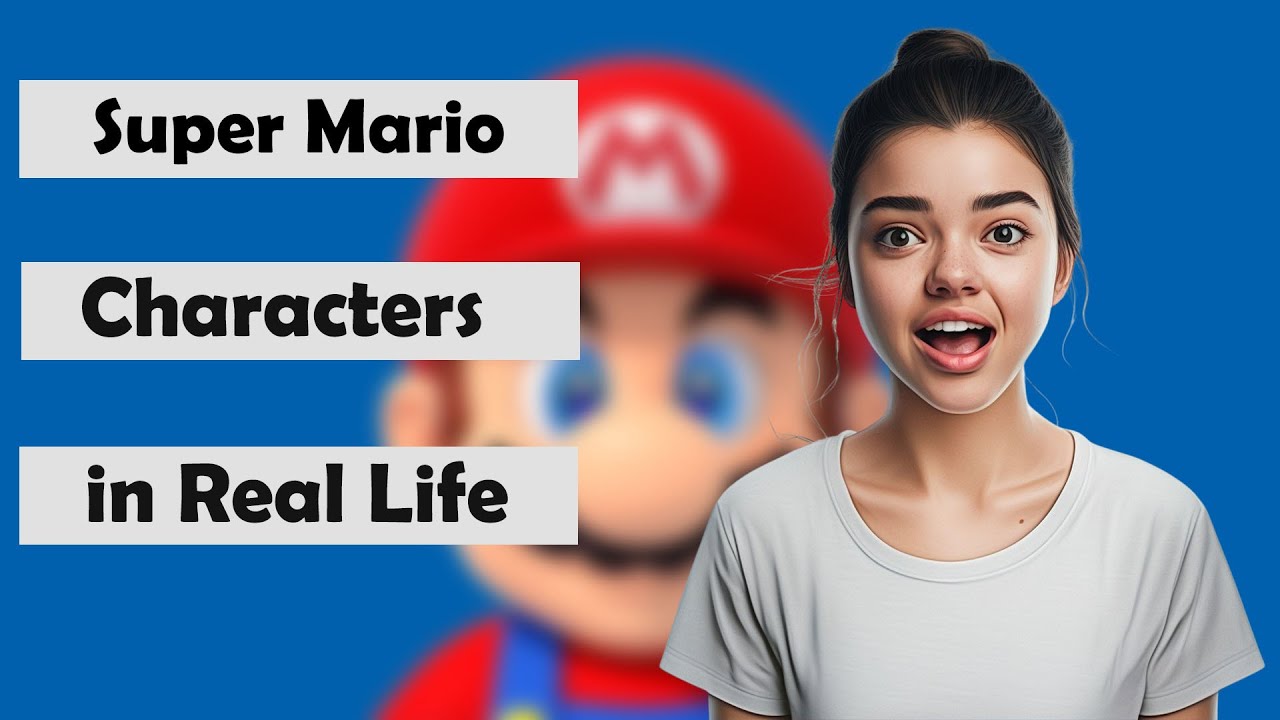Super Mario Characters in Real Life - YouTube