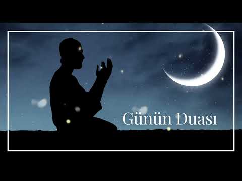 GÜNÜN DUASI 28