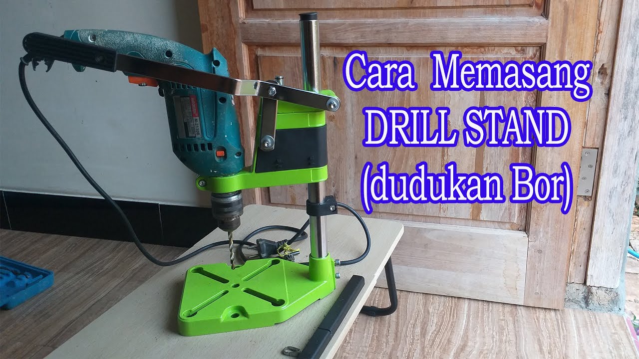 Cara Memasang Drill Stand Murah Berkualitas - YouTube