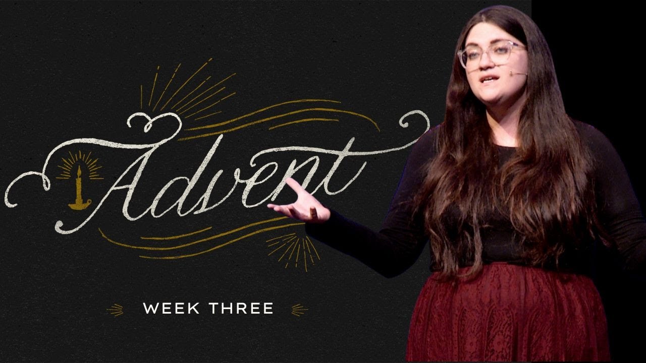 Advent Week 3 | Pastor Jessica Alderman - YouTube