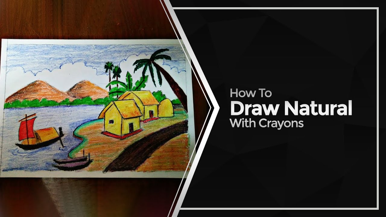 How to draw natural with crayons - YouTube