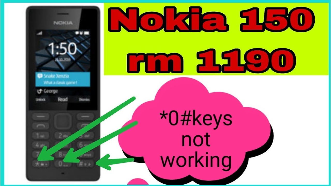 Nokia 150 rm 1190 *0# keys not working||Nokia mobile keypade problem100 ...