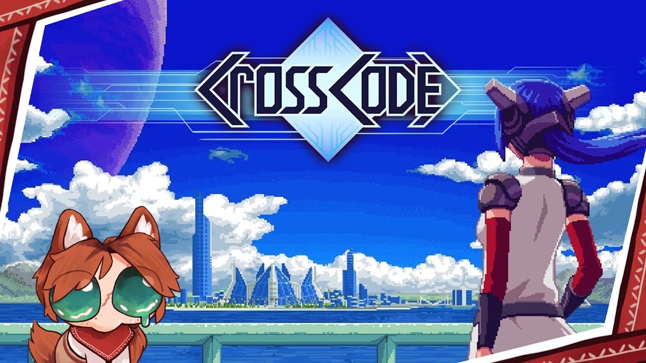 [Crosscode] time to hit the big city! - YouTube