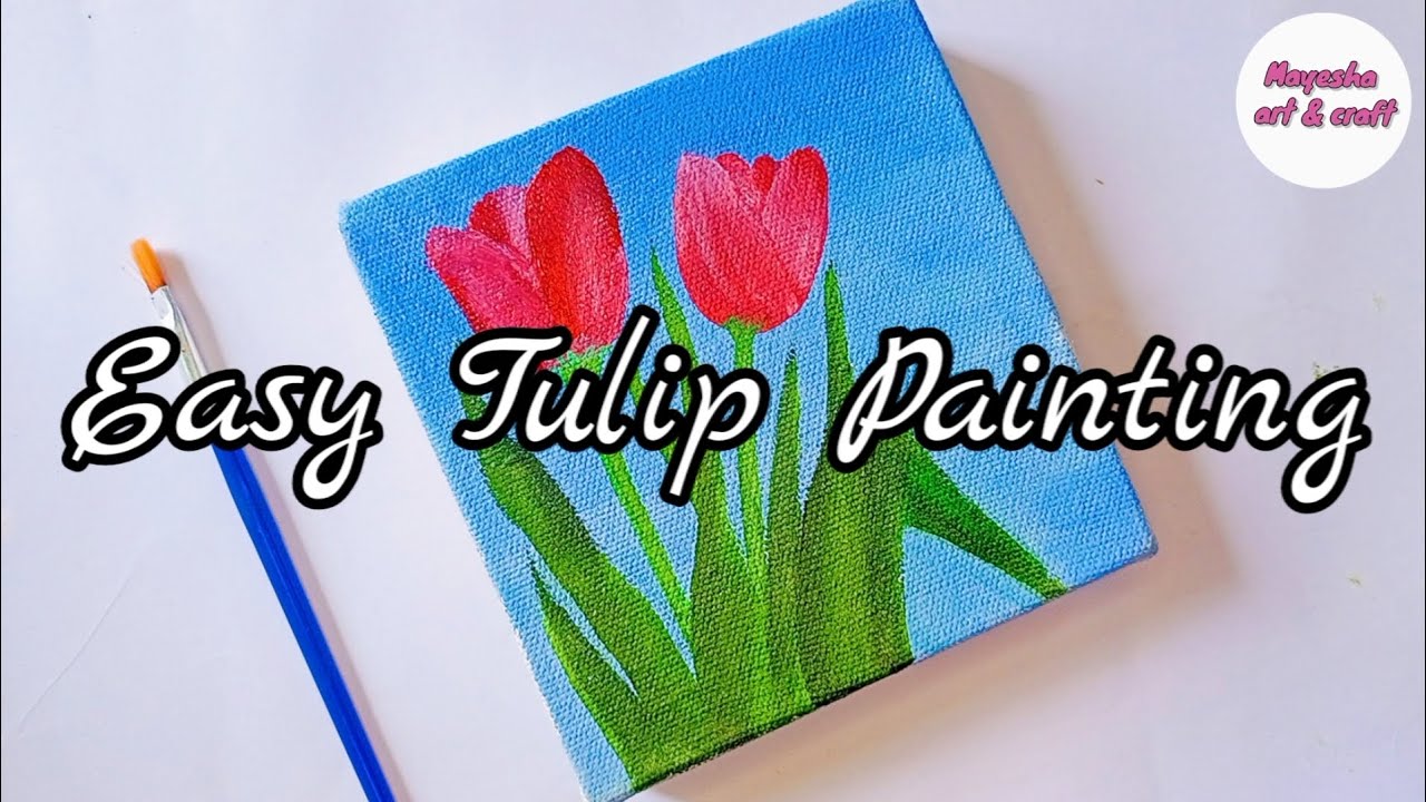 Easy Tulip Painting For Beginners | Acrylic Painting For Beginners ...