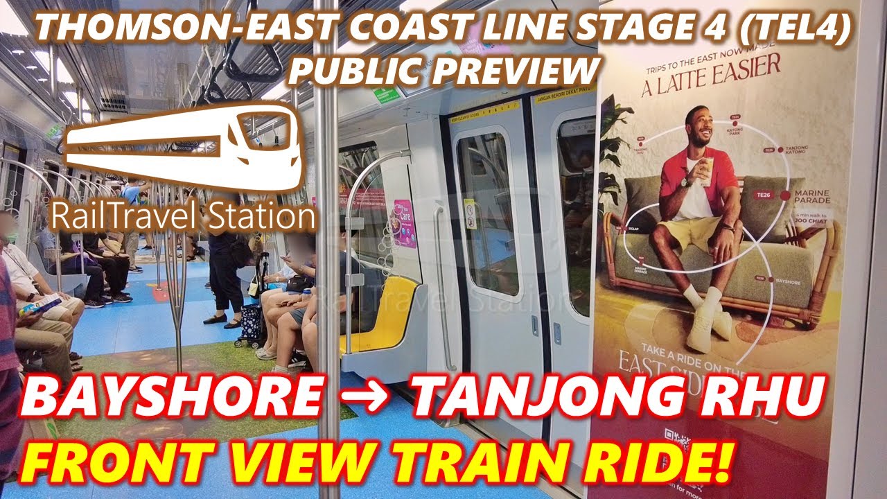 TEL4 MRT PUBLIC PREVIEW TO TANJONG RHU! 🇸🇬🚇 Thomson-East Coast Line ...