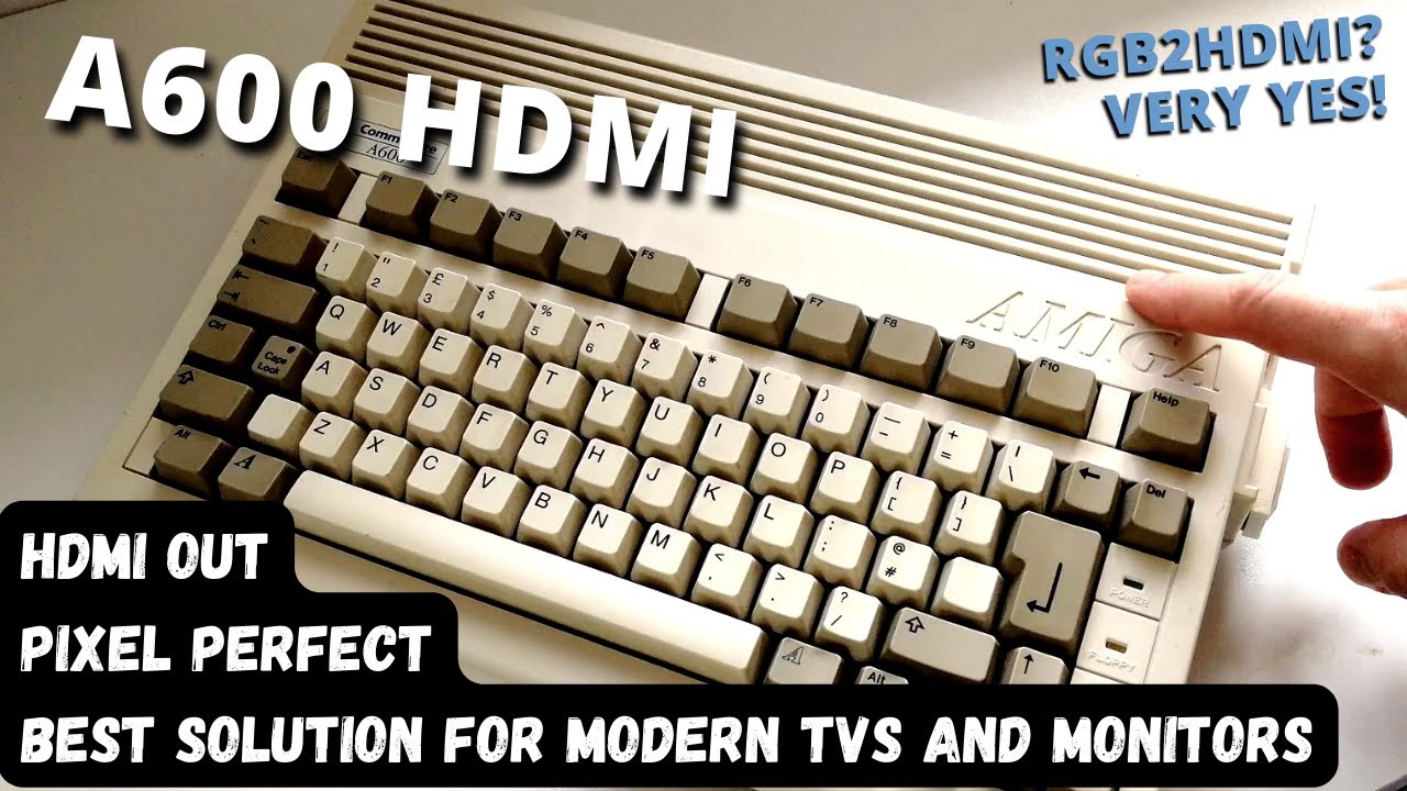 A600 HDMI - The BEST AND EASY Way! - Amiga 600 running on Modern TVs ...