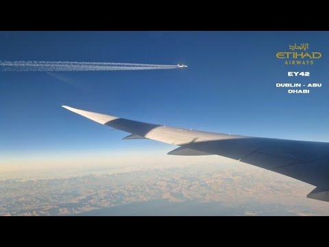 Etihad Airways | EY42 | Boeing 787-10 | Dublin - Abu Dhabi - YouTube