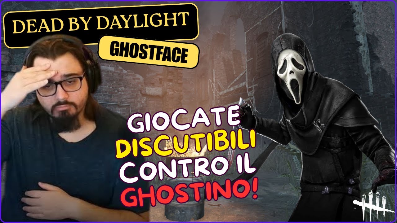 GIOCATE DISCUTIBILI CONTRO IL GHOSTINO! - DBD ITA Gameplay Killer ...