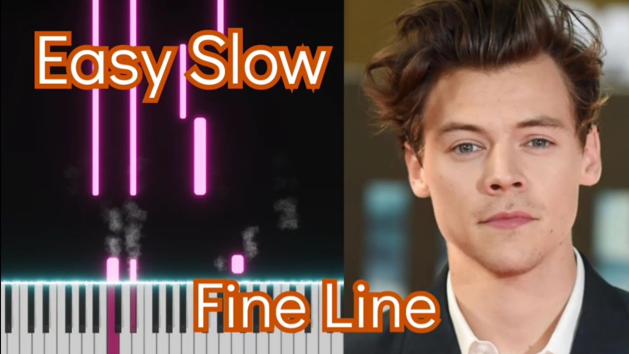 Fine Line | Harry Styles | Top American Songs | EASY SLOW Piano ...