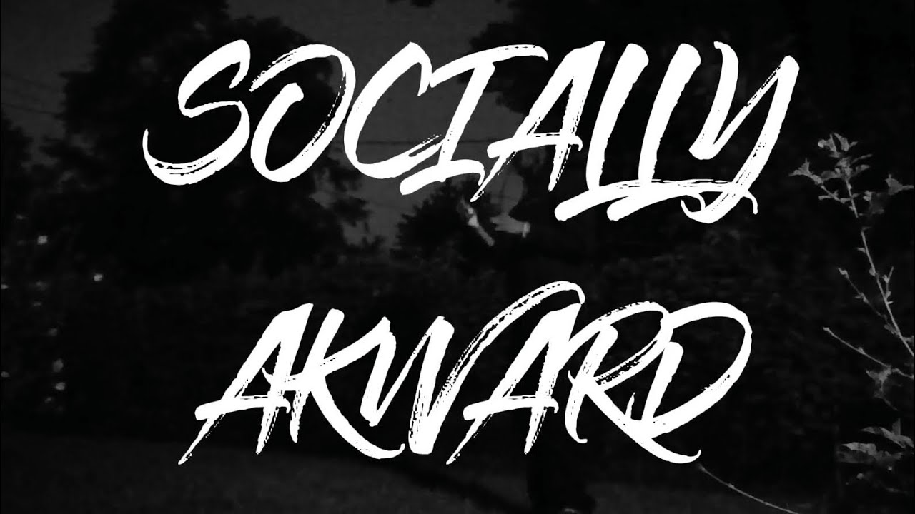 SOCIALLY AKWARD [Offical Music Video] - YouTube