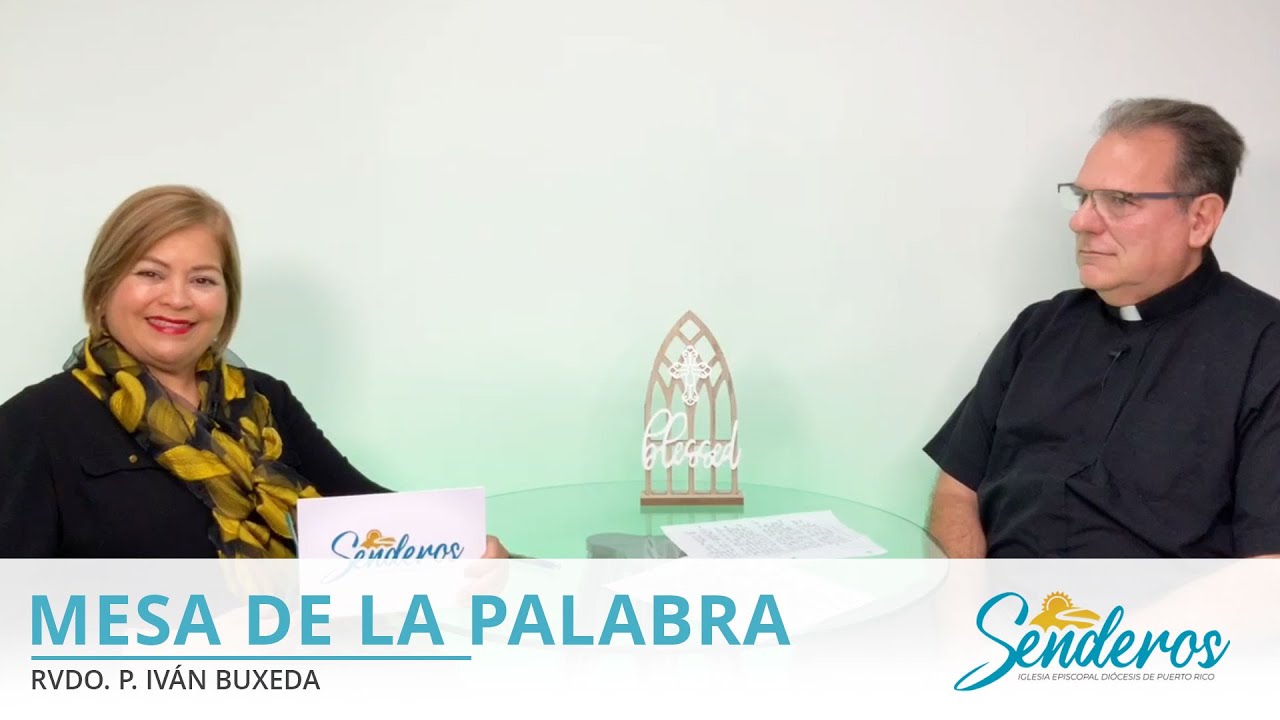 ️📖🙏Mesa de la Palabra: Rvdo. P. Iván Buxeda ️📖🙏 - YouTube