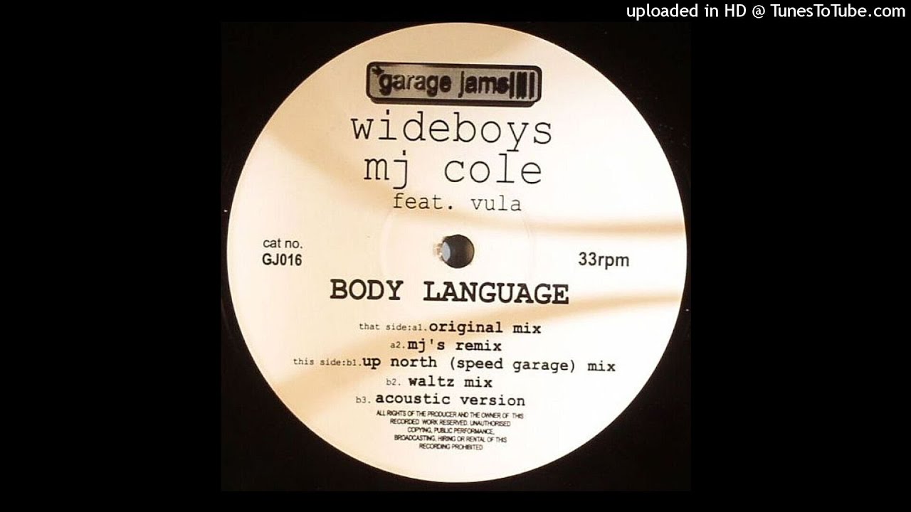 Wideboys + MJ Cole feat. Vula - Body Language (Up North Speed Garage ...