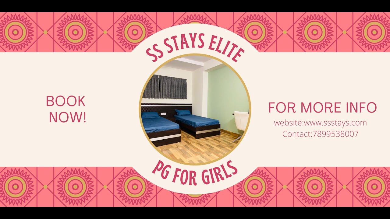 SS STAYS ELITE |PG FOR GIRLS | BEST OF BNAGLORE | POSH PG - YouTube