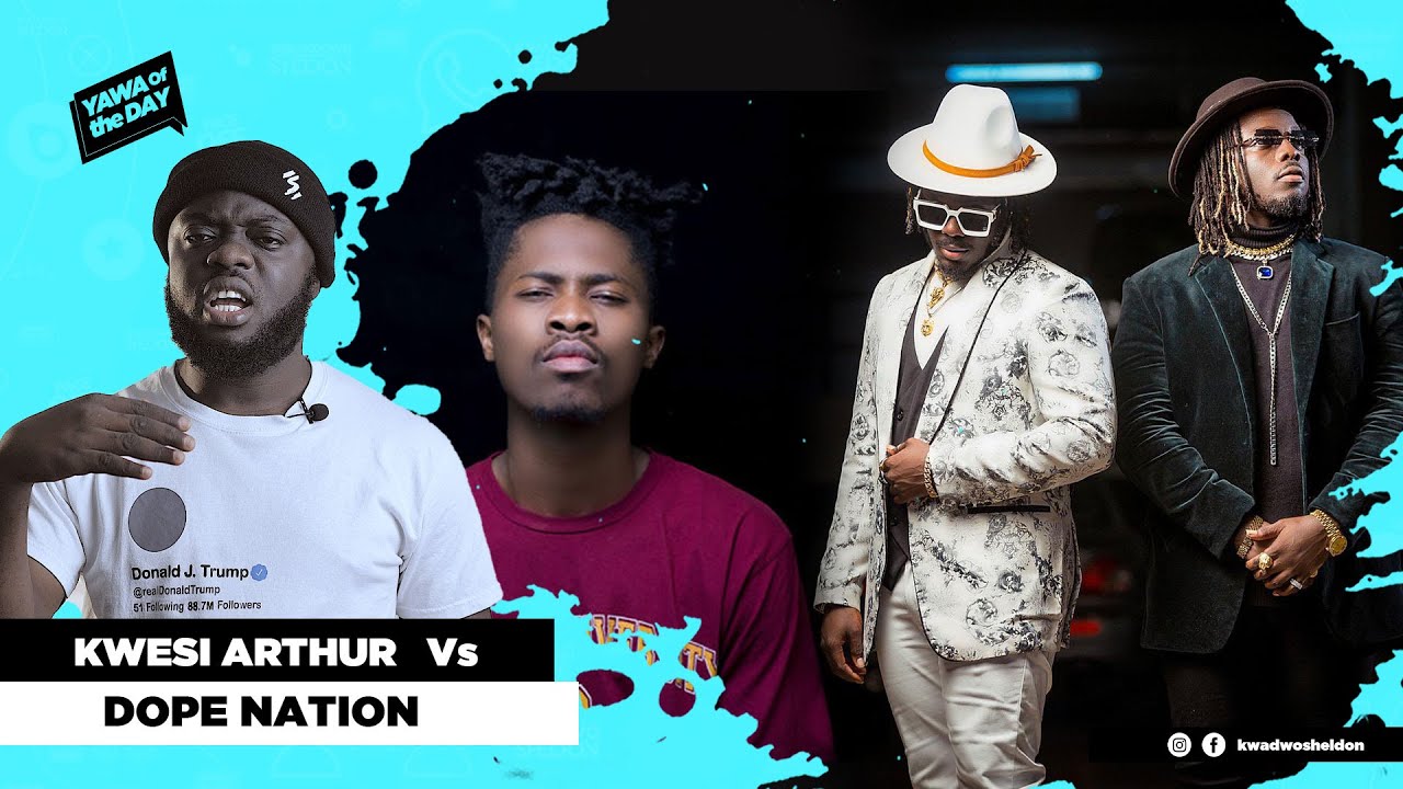 Na Todaaaaaaayyyyyyyyyyyyy! Kwesi Arthur Vs Dope Nation - YouTube