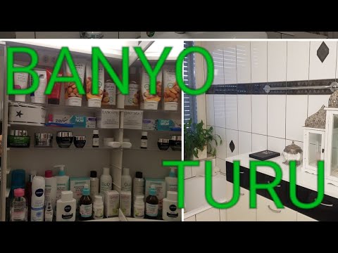 Banyo Turu & Banyo Dolabımda ne var