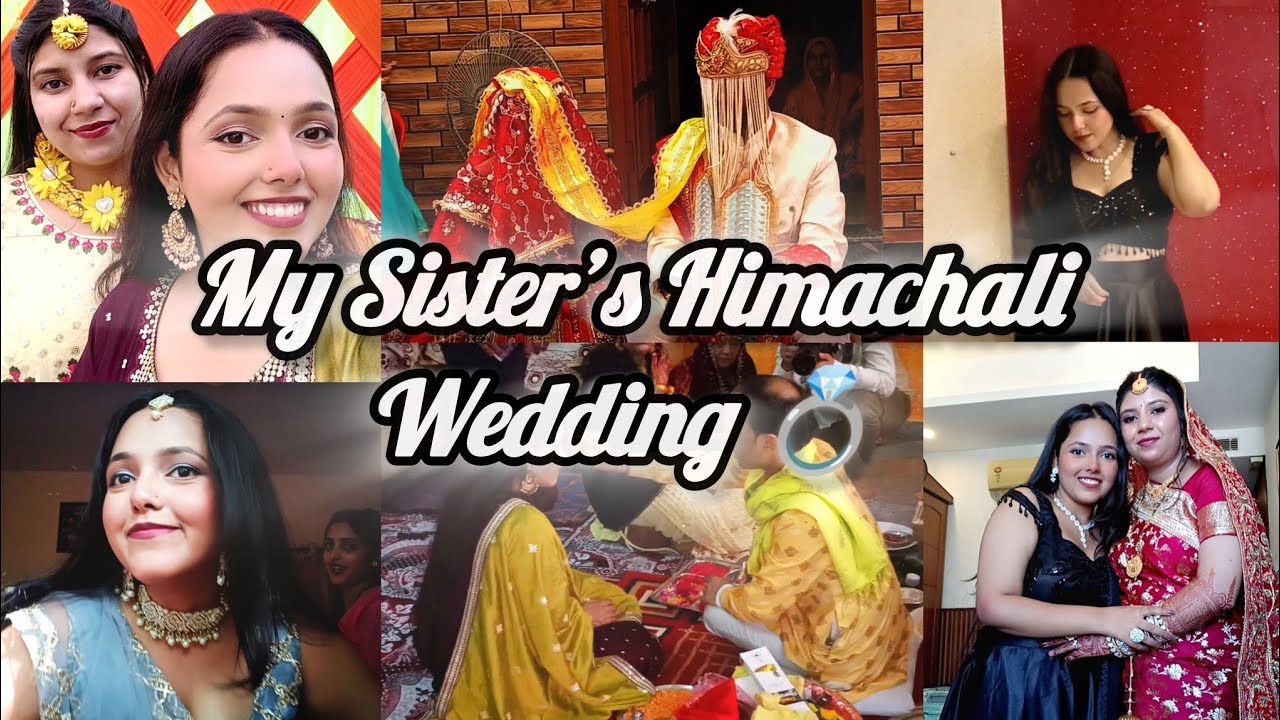 Magical Himachal Wedding Vlog | My Sister’s Shaadi Week! - YouTube