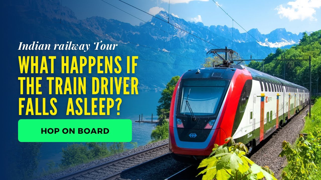 What Happens If The Train Driver Falls Asleep 😴 | क्या होगा अगर ट्रेन ...