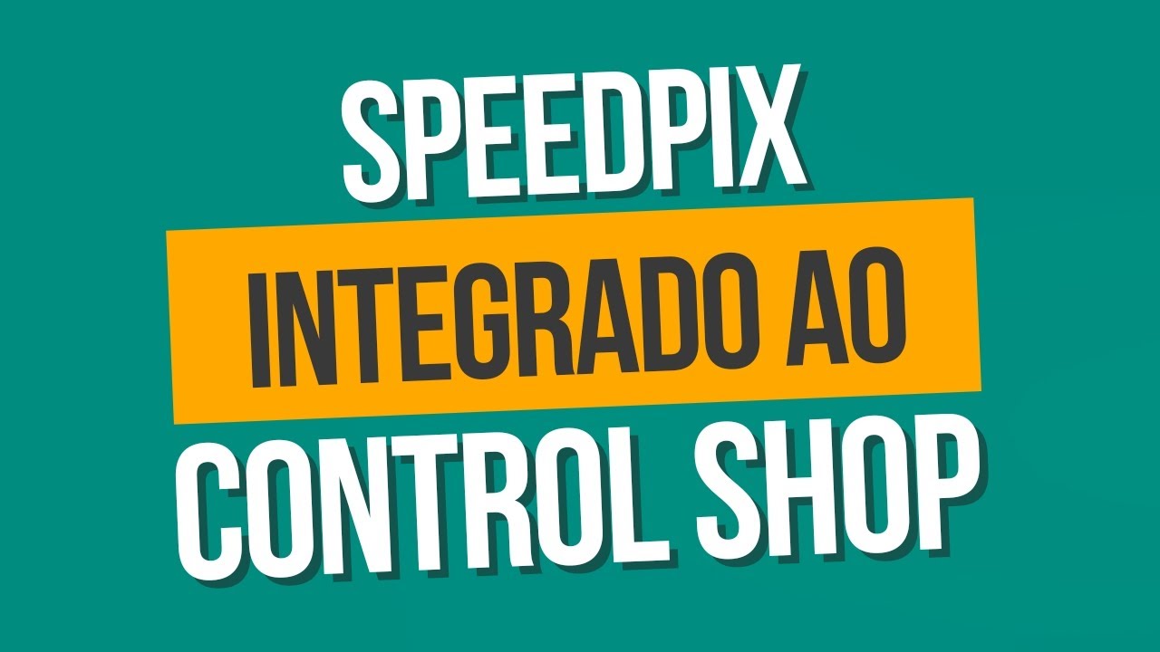 speedpix - Integrado ao Control Shop - YouTube
