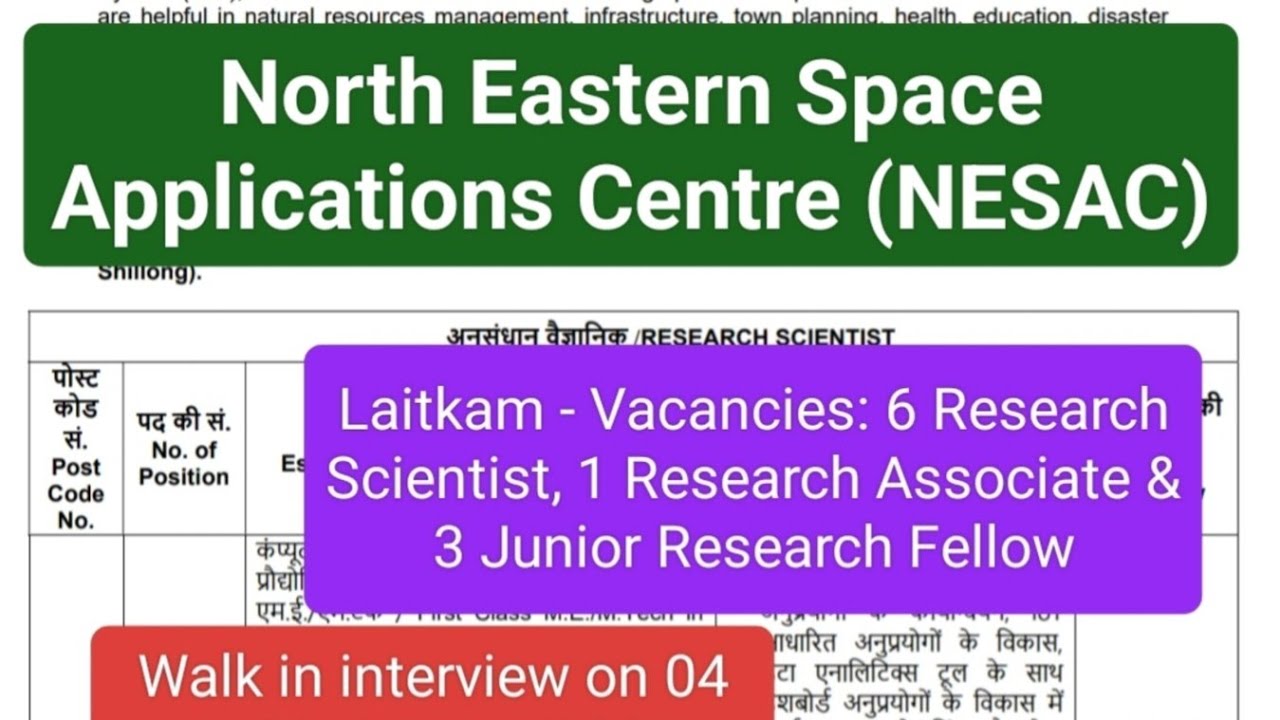 Laitkam - Vacancies @North Eastern Space Applications Centre (NESAC ...