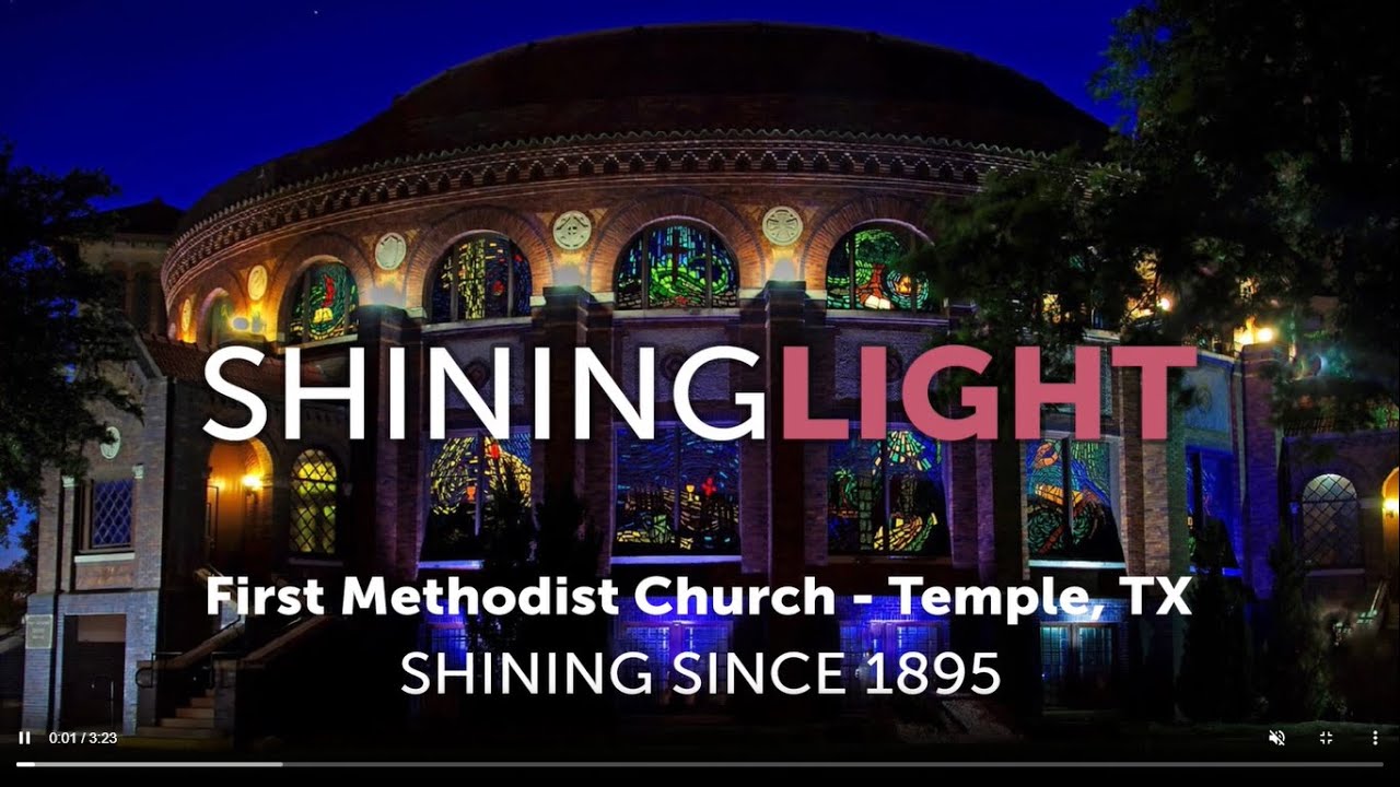 First Methodist Temple, TX Shines Since 1895- teaser/digital TV - YouTube