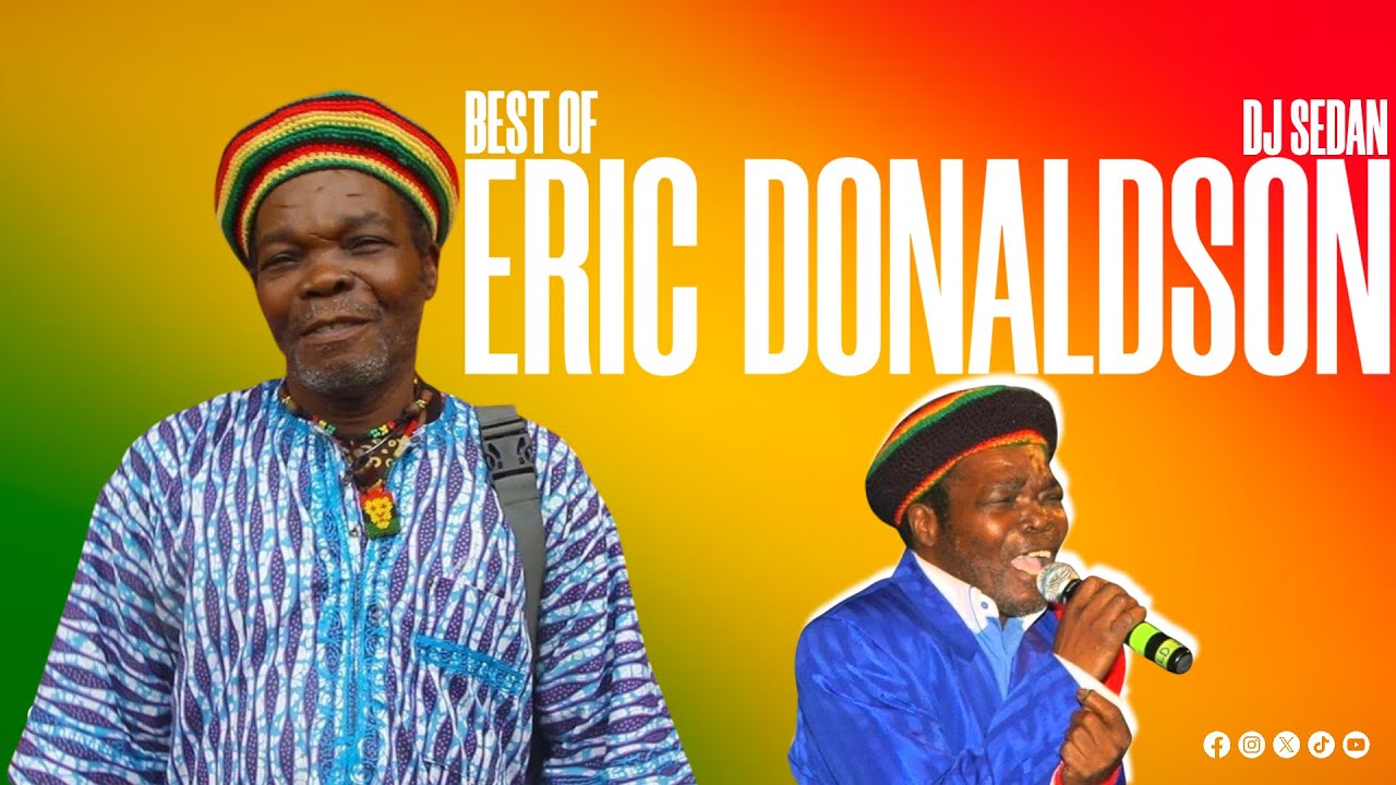 Best Of Eric Donaldson |DJ Sedan, Cherry Oh Baby, Land Of Birth, More ...