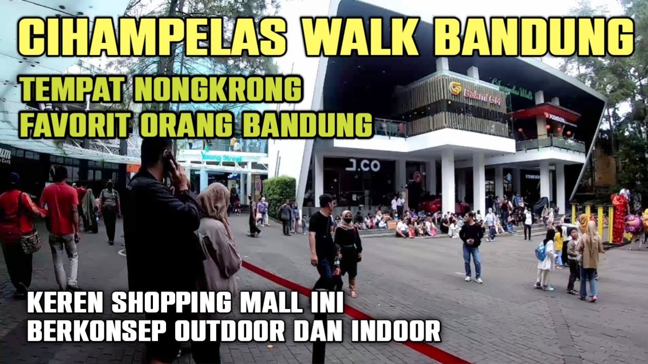 Cihampelas walk Bandung rekomendasi jalan jalan di bandung | Ciwalk ...