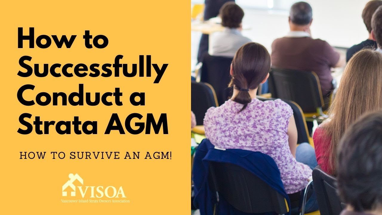 How to Successfully Conduct a Strata AGM | BC Strata | Annual General ... How to Successfully Conduct a Strata AGM | BC Strata | Annual General ...