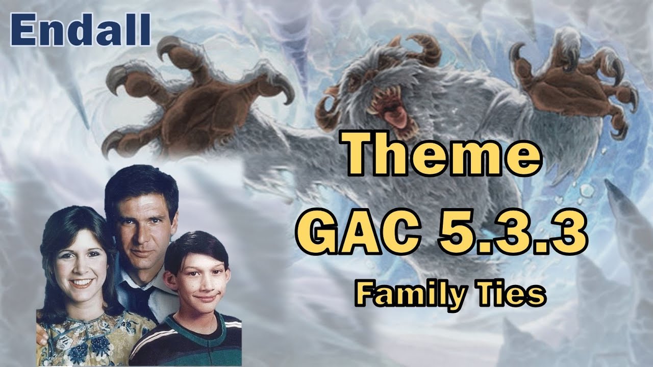 Theme GAC 5.3.3 - Family Ties - YouTube