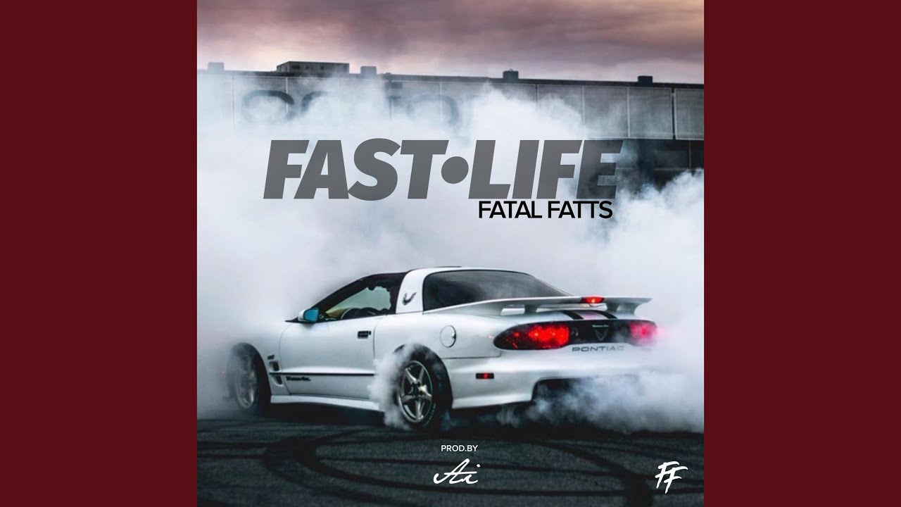 Fast Life - YouTube