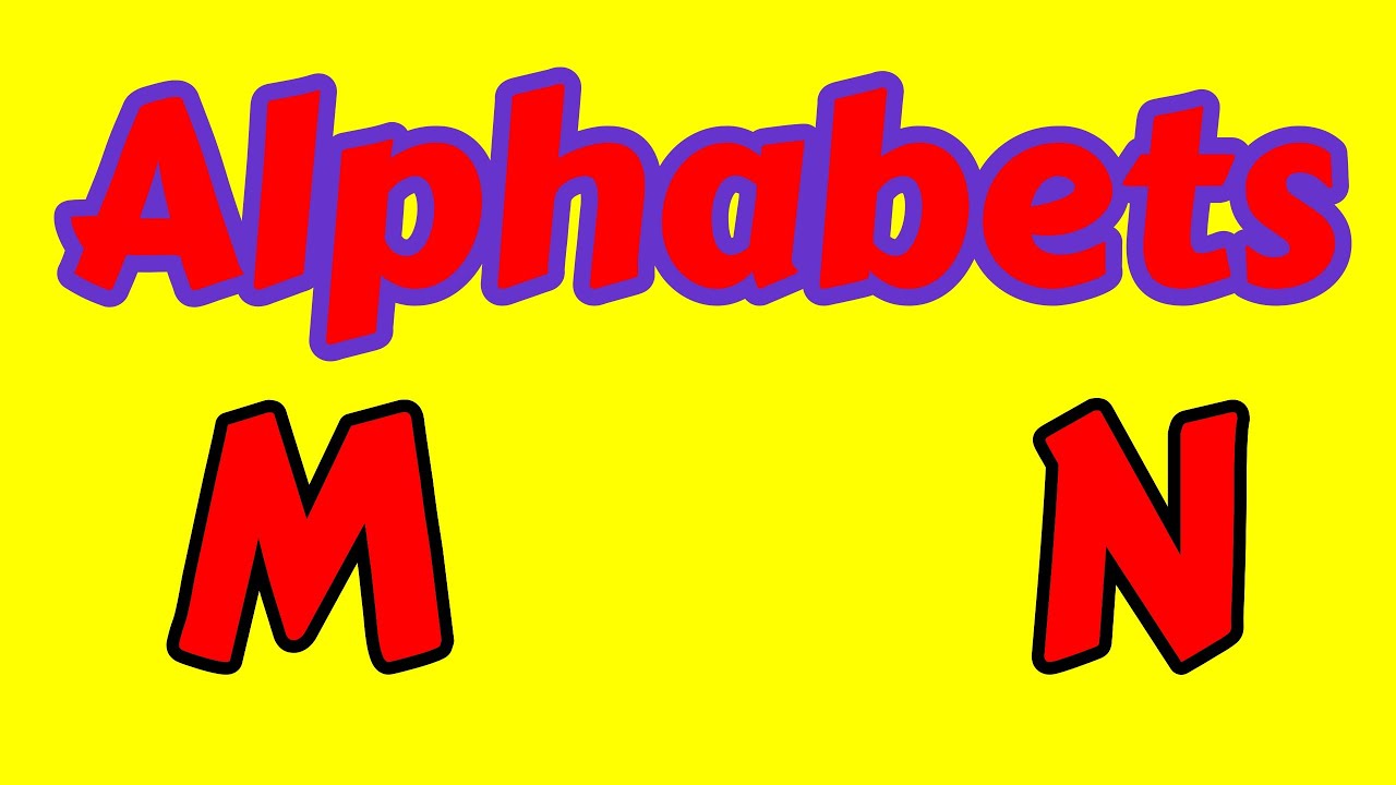 Alphabets MN. Welcome to my Channel Eva Maria. #abcd - YouTube