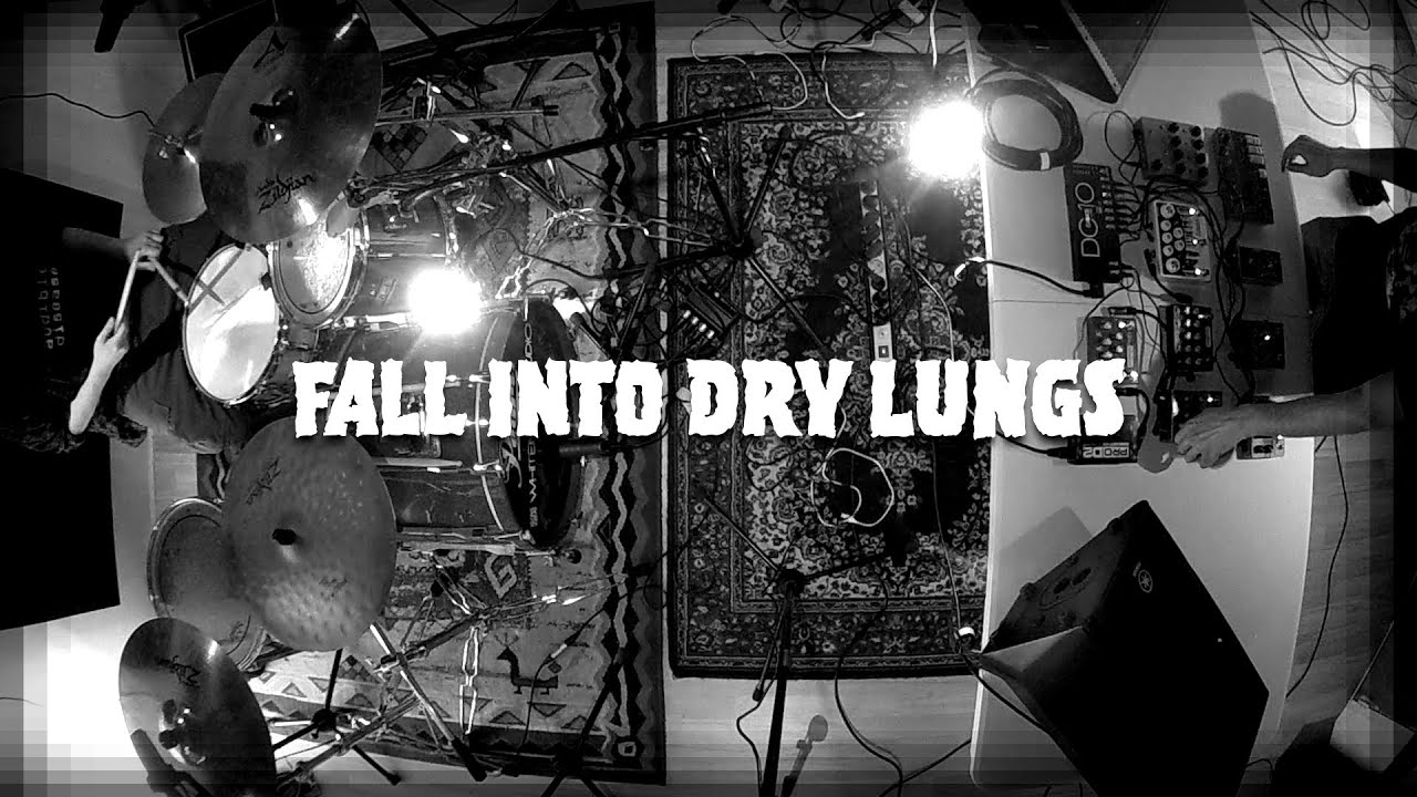 Harsh Noise Noisecore - Fall Into Dry Lungs - Drums Synths Pedals ...