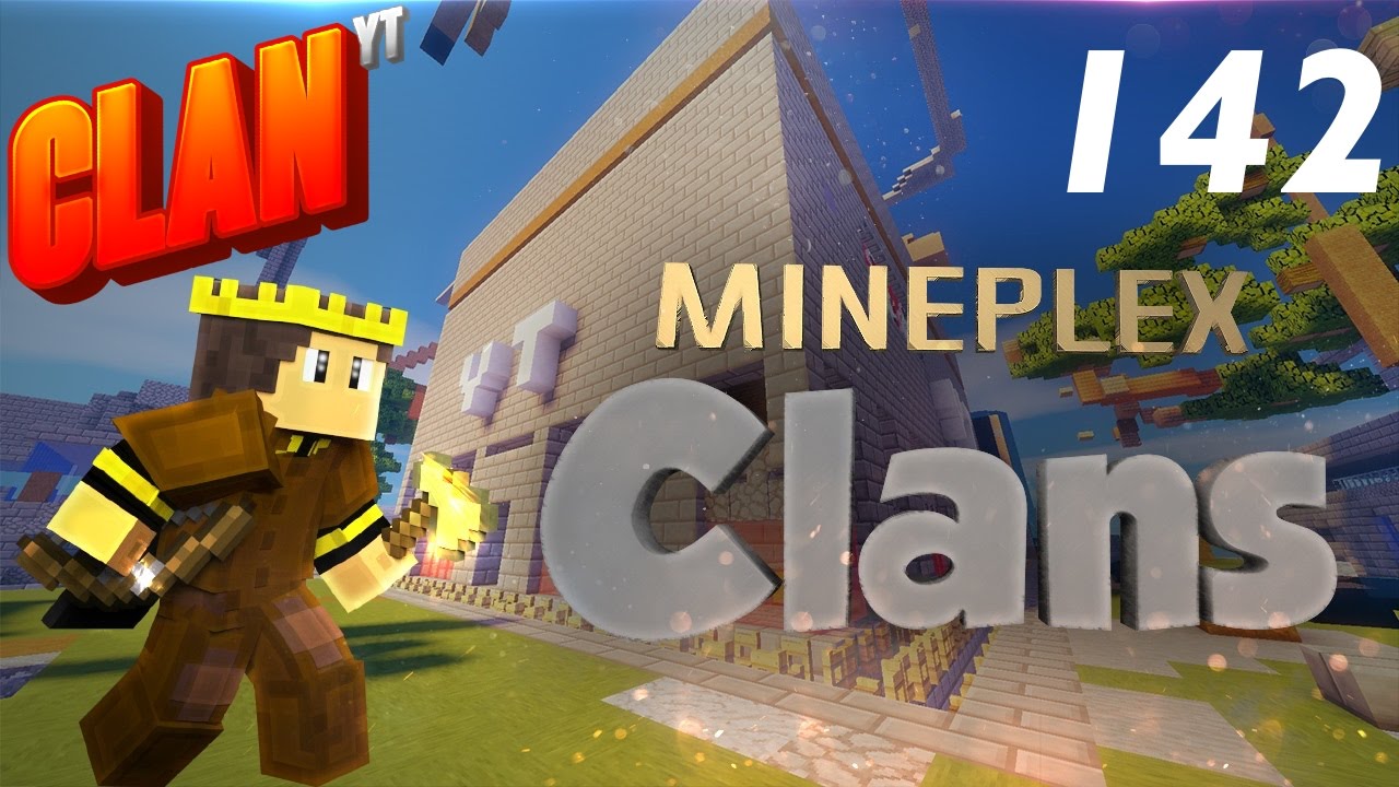 ClanYT Fun (Minecraft Mineplex Clans #142) - YouTube